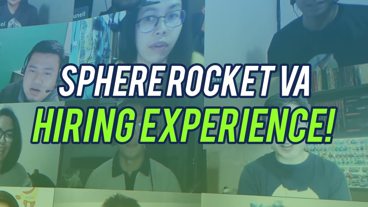 Sphere Rocket VA Hiring Experience - YouTube