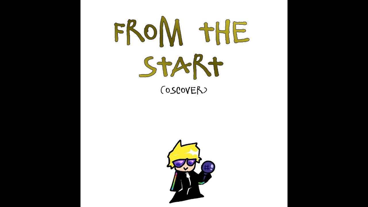FROM THE START COVER ‐ Oscar - YouTube