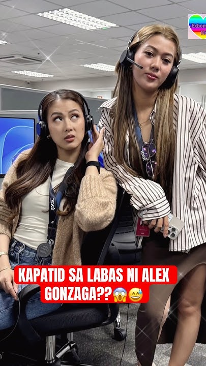ALEX GONZAGA's KA LOOKALIKE🫣PARA TALAGA SILANG MAGKAPATID😂 - YouTube