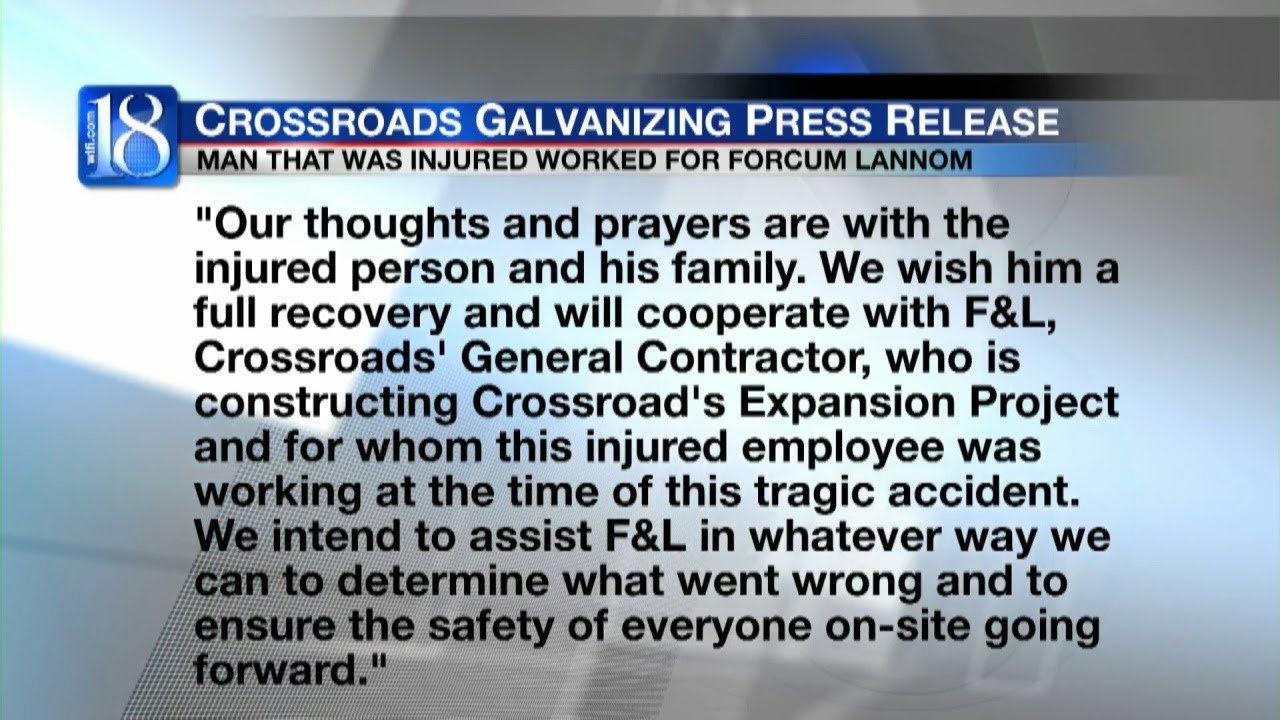 Crossroads Galvanizing is providing an update on the man who had his ...
