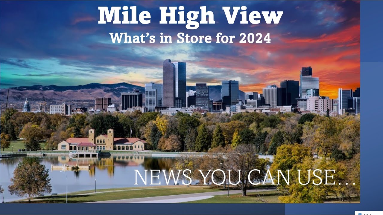 Mile High View - January 12, 2024 - YouTube