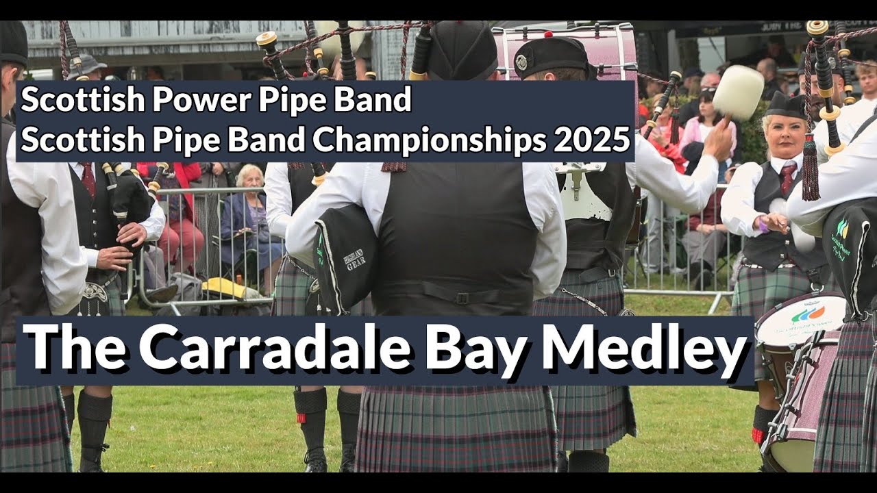 Scottish Power Pipe Band at the 2025 Scottish Pipe Band Championships ...