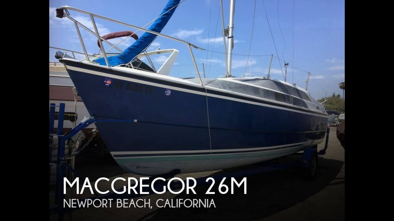 [SOLD] Used 2003 MacGregor 26M in Newport Beach, California - YouTube