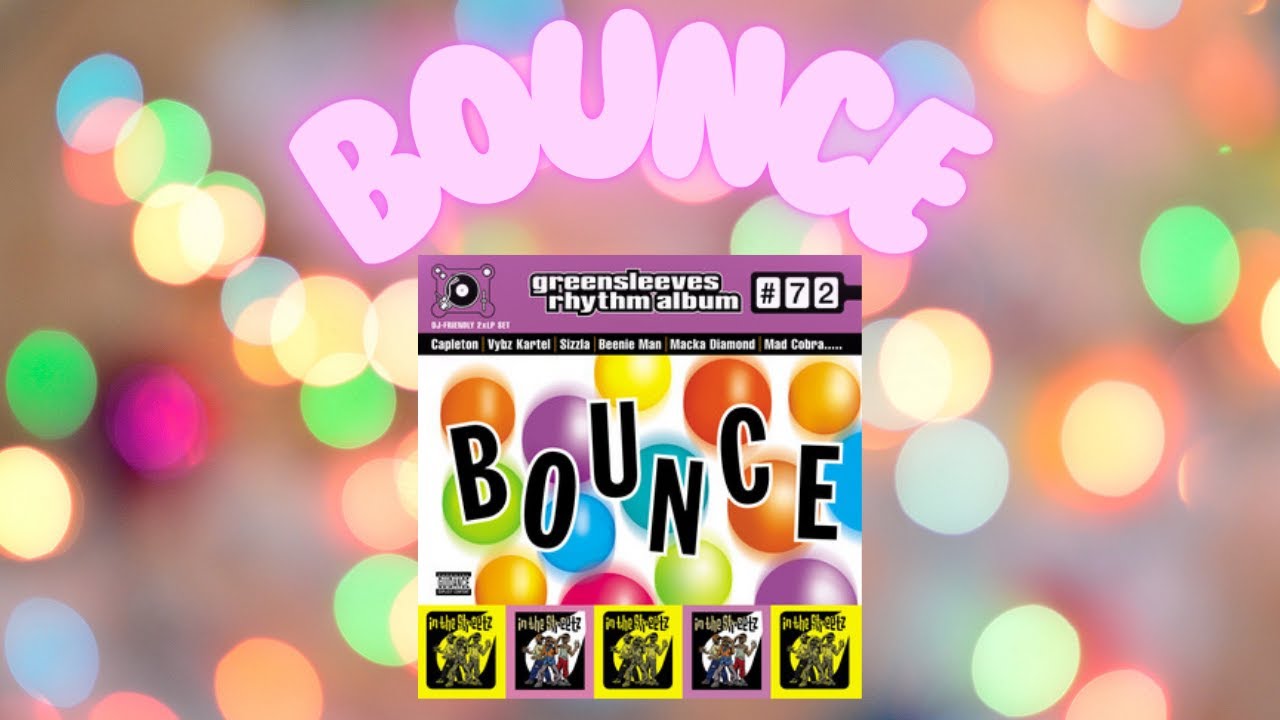 BOUNCE RIDDIM MIX - YouTube