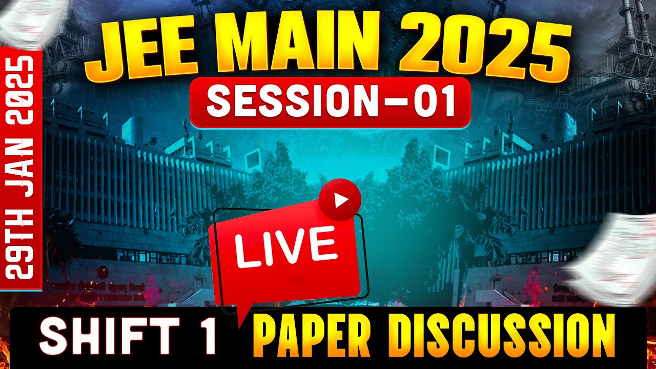 🔥 JEE Main 2025 Paper Solution | 29 Jan Shift 1 - YouTube
