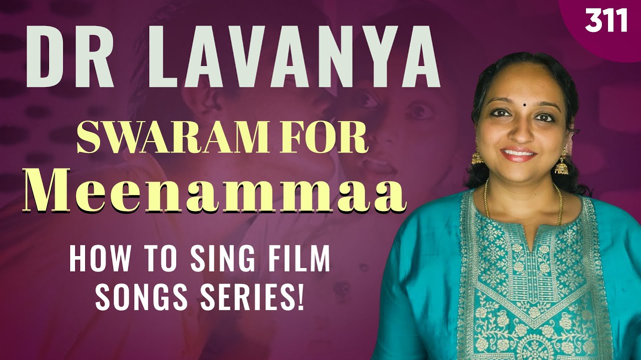 | Swaram for Meenammaa| Aasai | Dr Lavanya | Deva | Carnatic Notes ...
