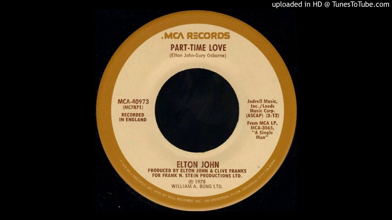 1978_146 - Elton John - Part - Time Love - (45)(3.14) - YouTube
