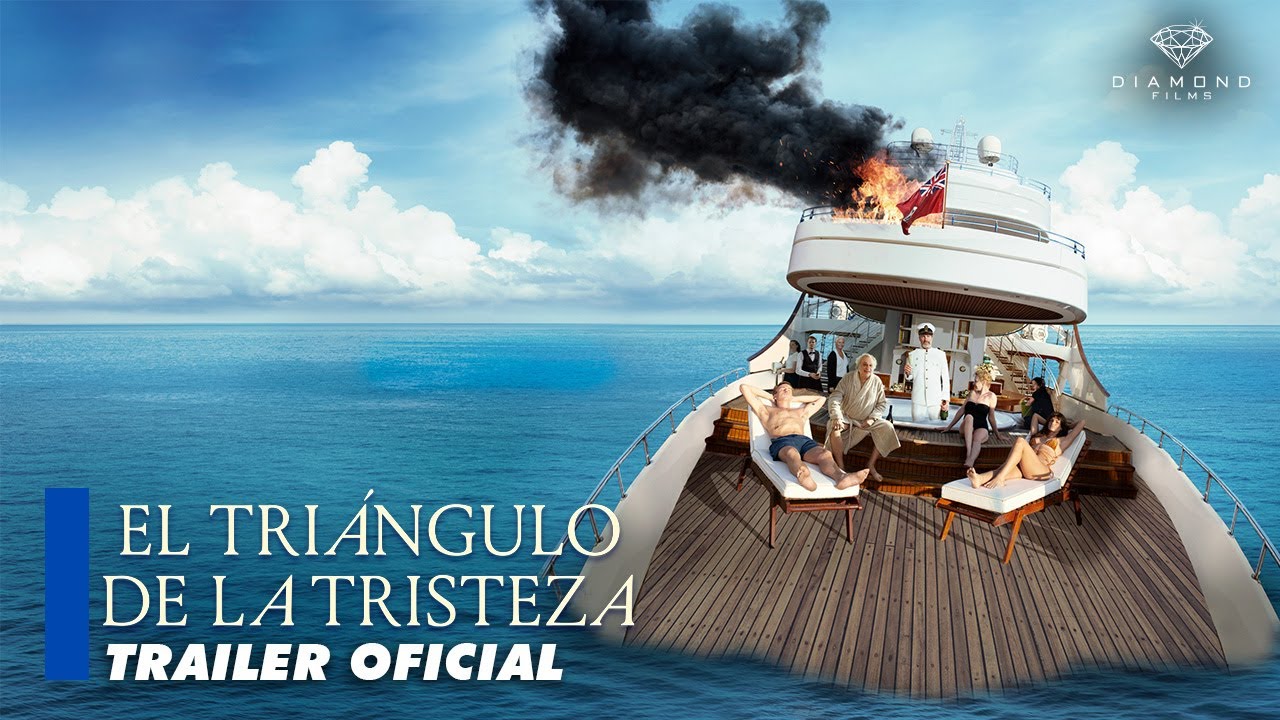 TRIÁNGULO DE LA TRISTEZA | TRAILER OFICIAL - YouTube