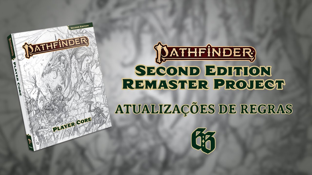 Pathfinder 2e Remaster Project: o que sabemos até agora - YouTube