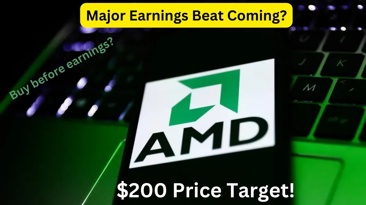 MASSIVE earnings beat for AMD coming, $200 Price Target! - YouTube