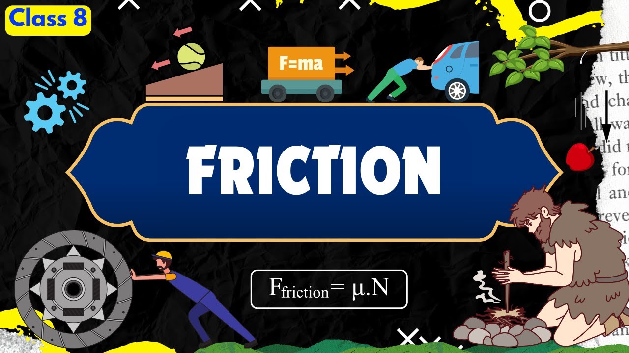 FRICTION | Class 8 Science | Full Chapter Explanation💯 & Notes🔥 ...