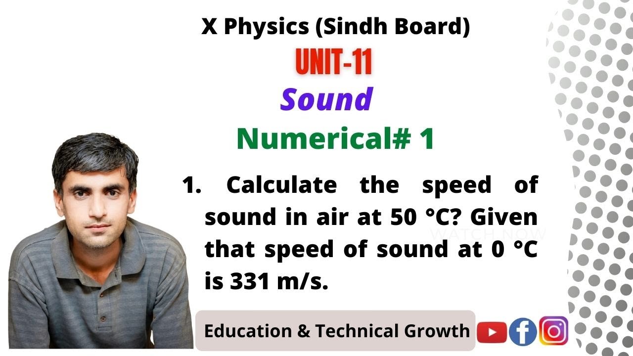 Numerical 1 | 11 - Unit |10-Physics | Calculate the speed of sound in ...