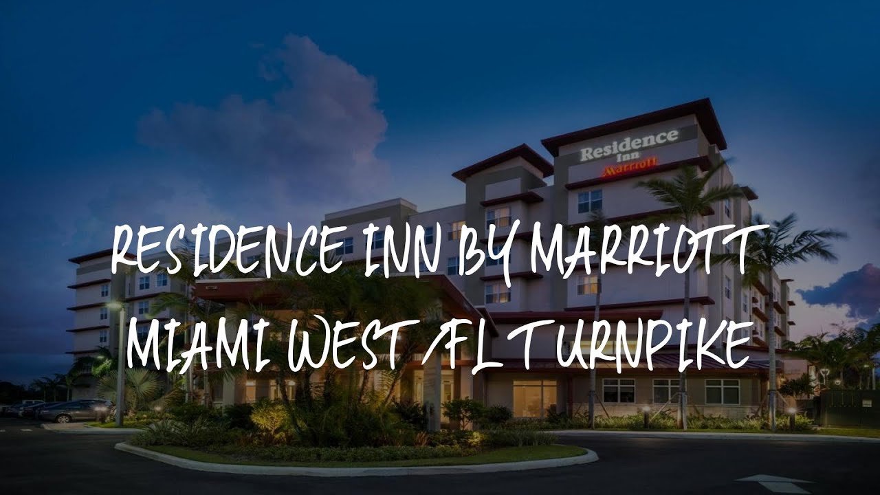 Residence Inn by Marriott Miami West/FL Turnpike Review - Miami ...