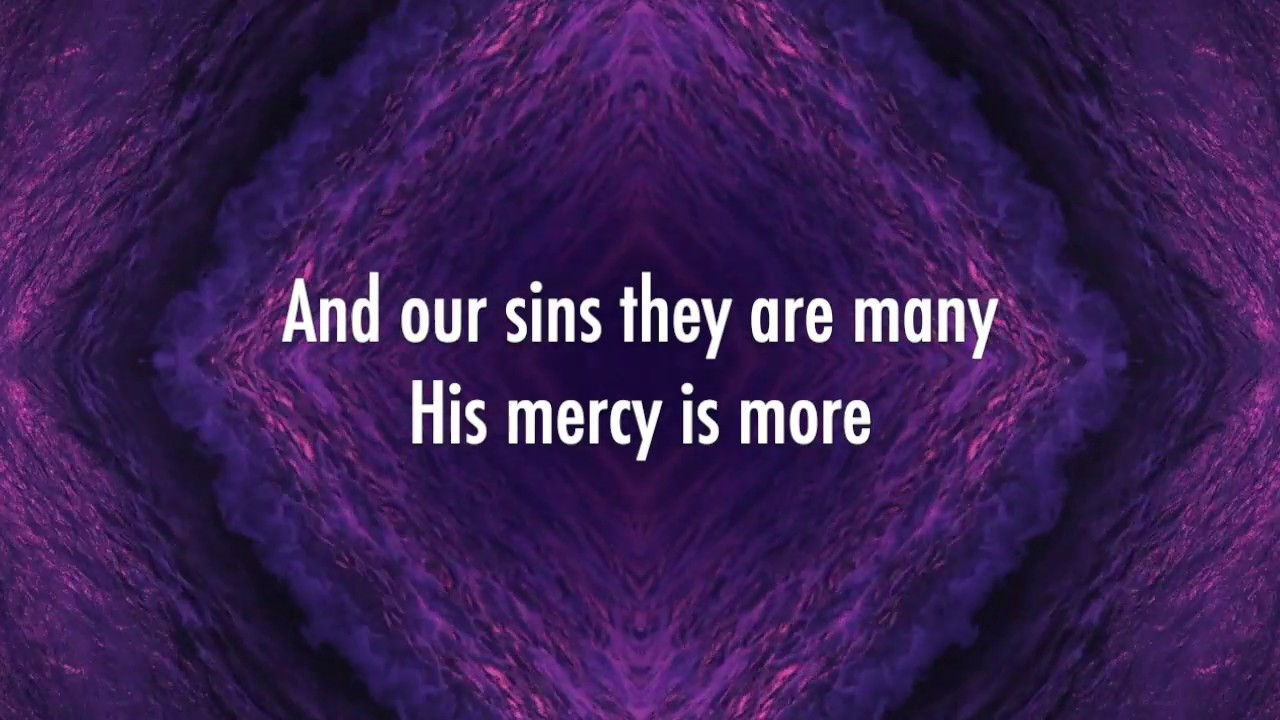 His Mercy Is More - Shane & Shane (Lyrics + Scripture) - YouTube