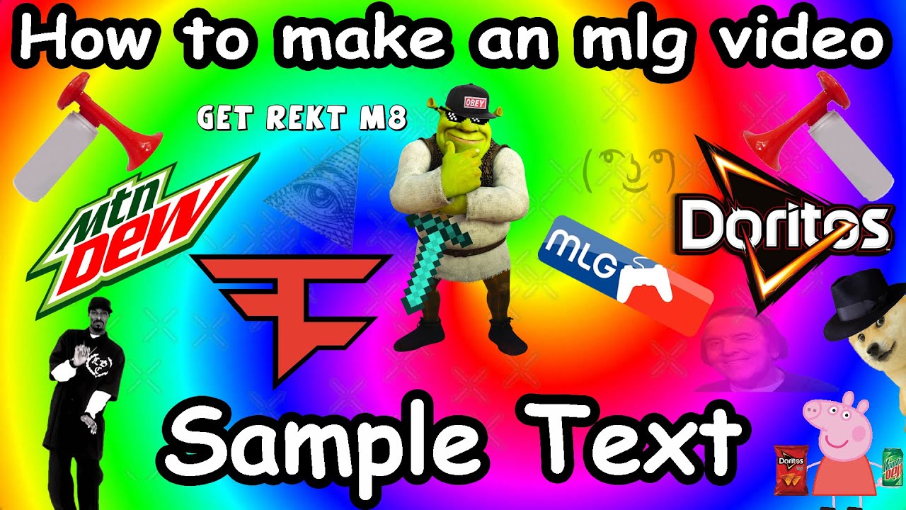 How to make an MLG video (Final video at end) - YouTube