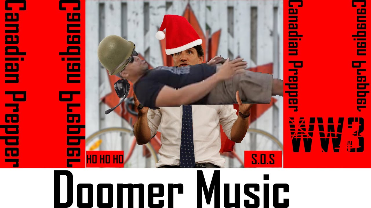 Canadian Prepper Doomer Music - YouTube