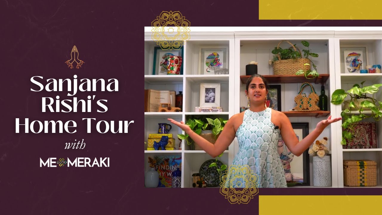 Sanjana Rishi's Home Tour with MeMeraki || Home Tour || Indian Art ...