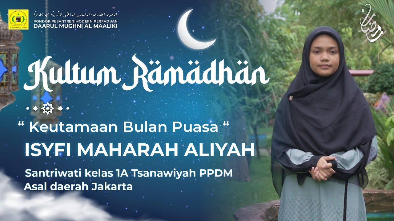 Isyfi Maharah 1A PI, Asal Jakarta | Kultum Ramadhan 1445 H | Pon Pes ...