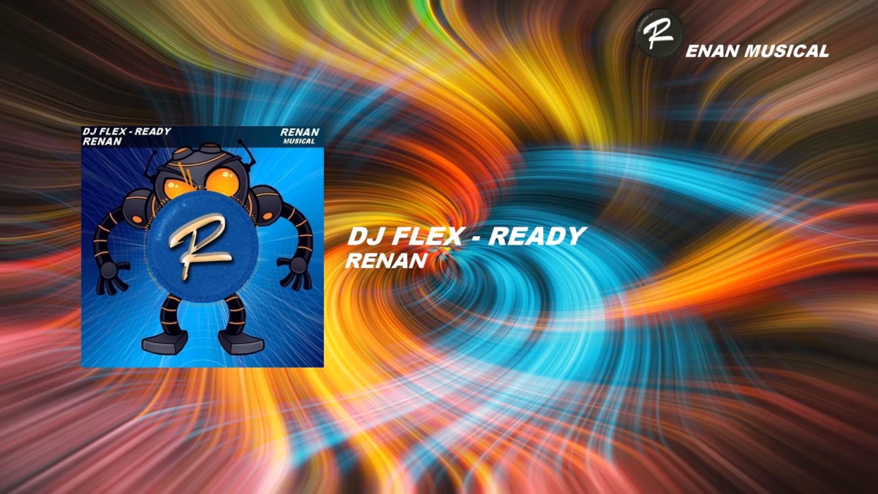 DJ Flex Ready Renan - YouTube Music