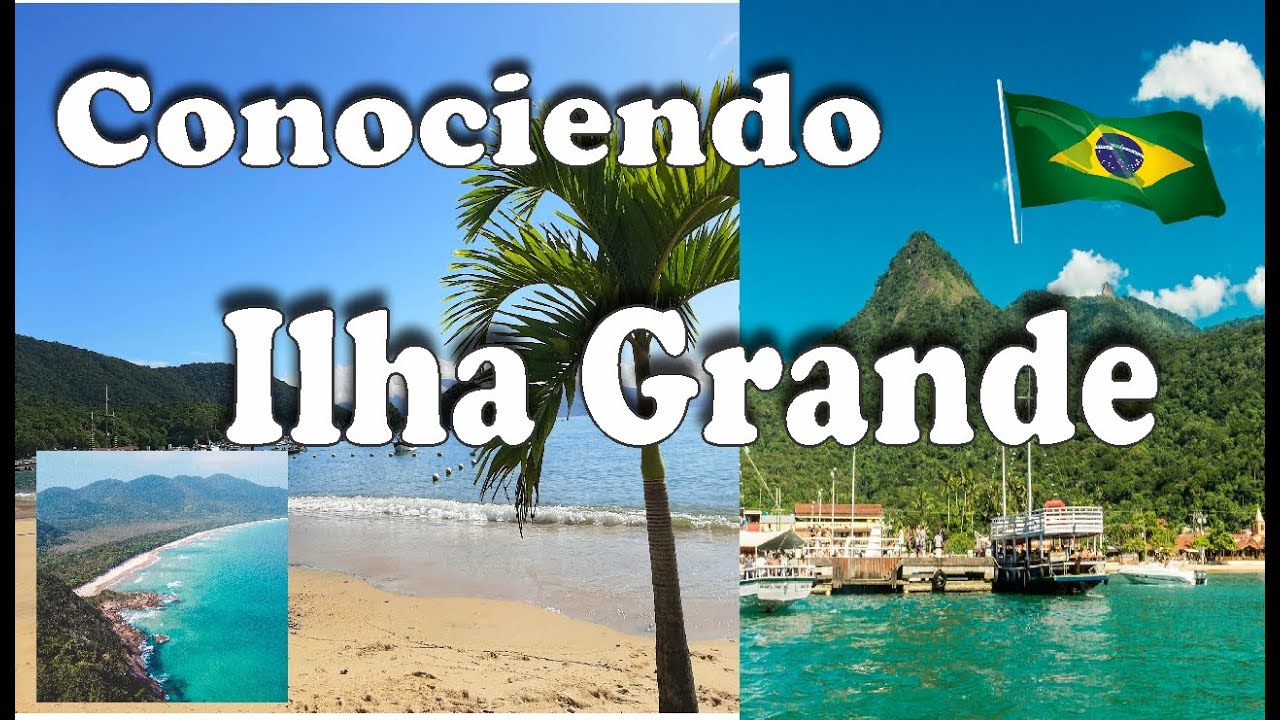 Conociendo Ilha Grande/2023: Vila do Abraao, Praia da Crena, Praia do ...