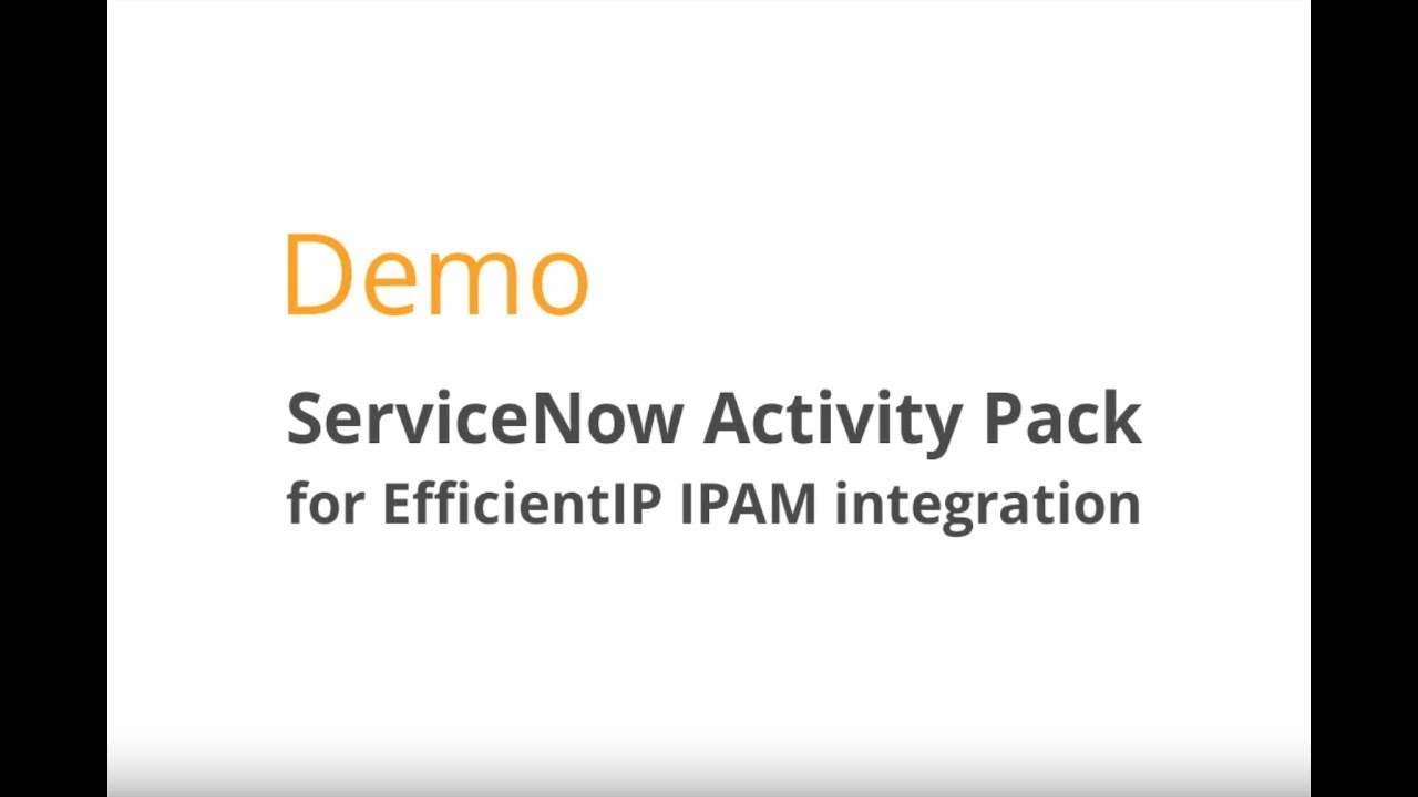 ServiceNow Activity Pack With EfficientIP SOLIDserver YouTube servicenow-activity-pack-with-efficientip-solidserver-youtube