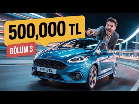 500 Bin TL Altı Sürüş Keyfi: Ford Fiesta Mantıklı mı? | En Sorunsuz Benzinliler 2025 3.Bölüm