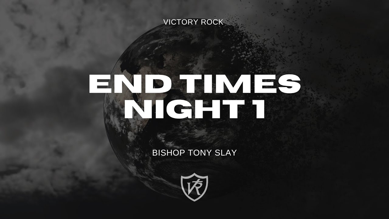 End Time Conference LIVE | Night 1 | Tony Slay - YouTube