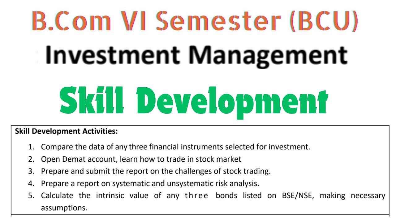 Investment Management Skill Development Question and answer - YouTube
