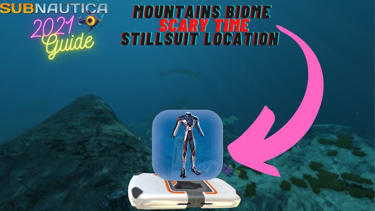 Stillsuit Data Box Location Mountains Biome | Subnautica Guide 2021 ...