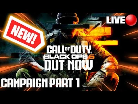 Call Of Duty: Black Ops 6 Is Out Today! || BO6 Campaign PT. 1 || Live ...