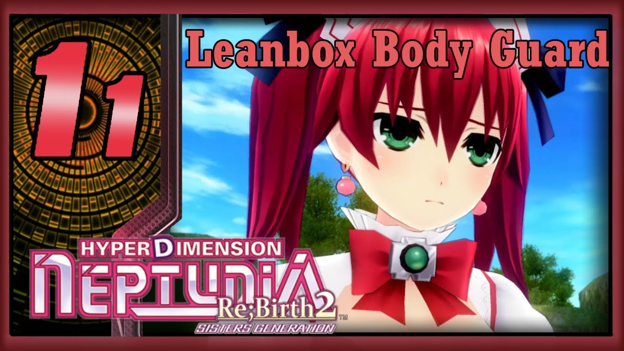 Hyperdimension Neptunia Re;Birth 2 - Walkthrough - Ep 11: Leanbox Body ...