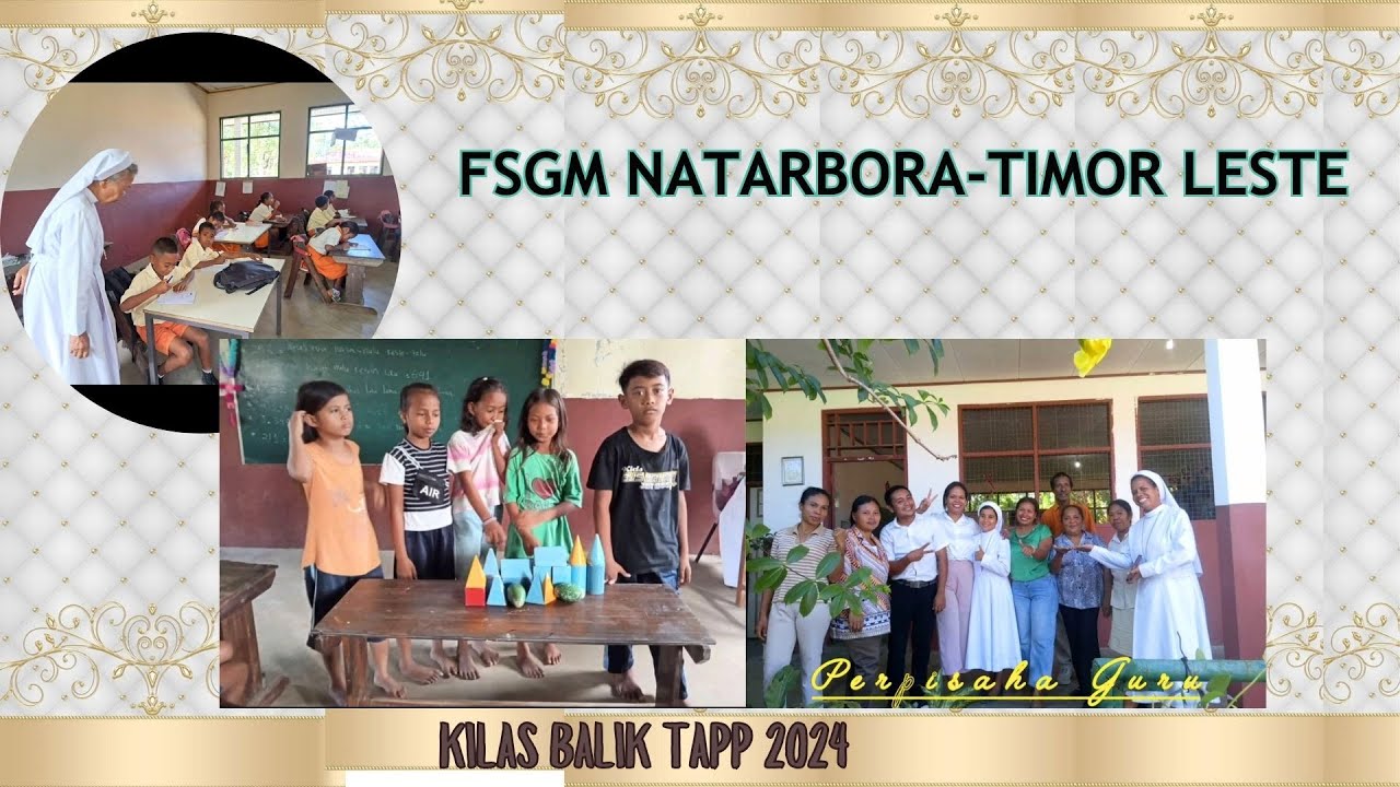 KOMUNITAS St. FRANSISKUS, NATARBORA-TIMOR LESTE. KILAS BALIK TAPP 2024 ...