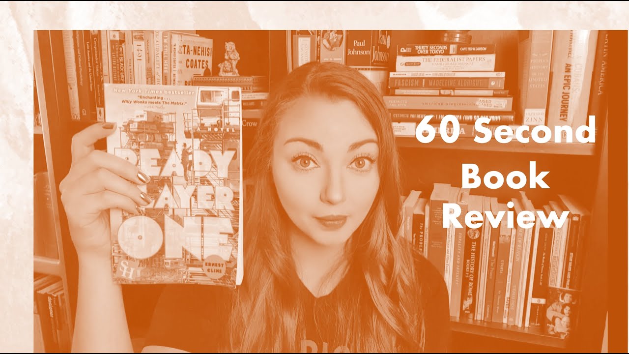 60 Second Book Reviews - Ready Player One - YouTube