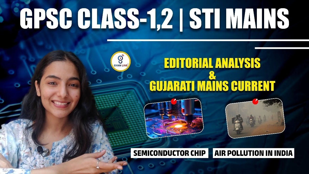 EDITORIAL ANALYSIS _ SEMICONDUCTOR & AIR POLUTION IN INDIA - YouTube