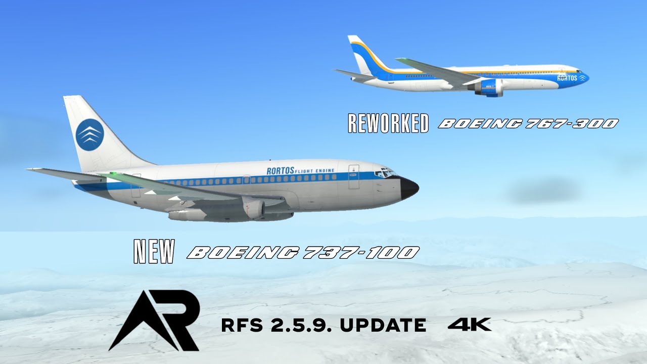 RFS Real Flight Simulator 2.5.9. Update | NEW Boeing 737-100 and Boeing ...
