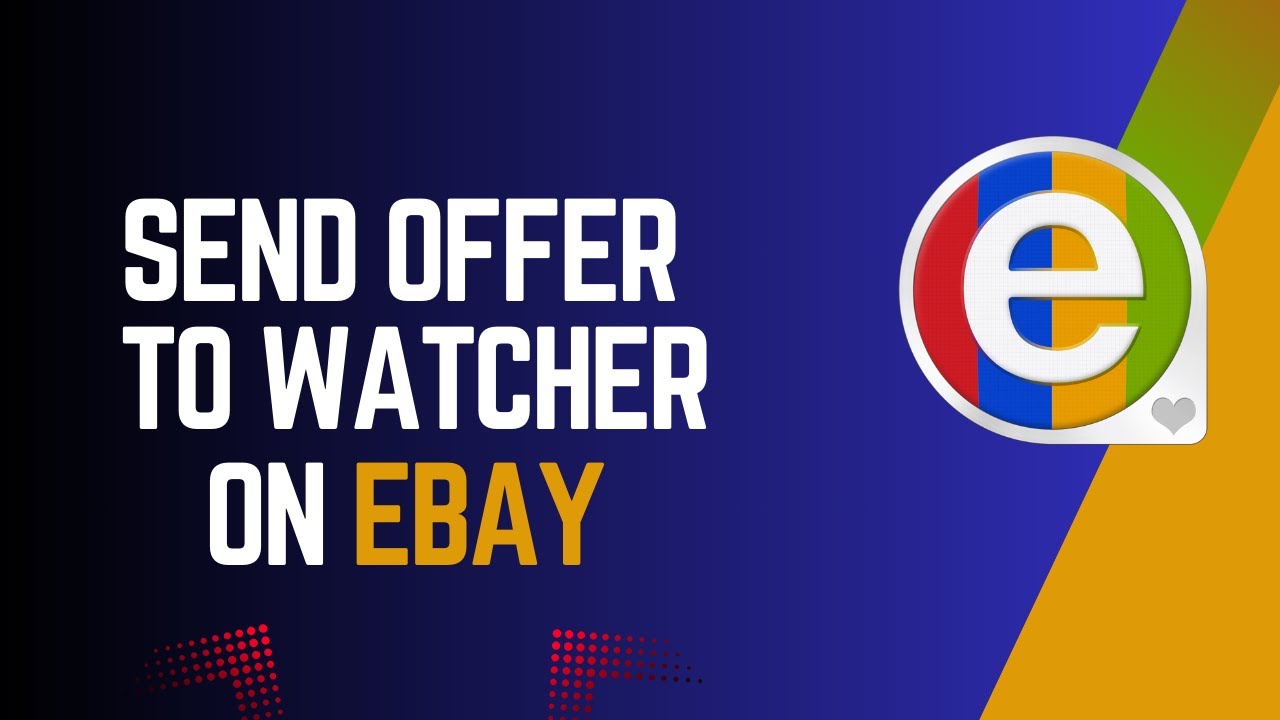 How To Send Offer To Watchers On eBay - YouTube