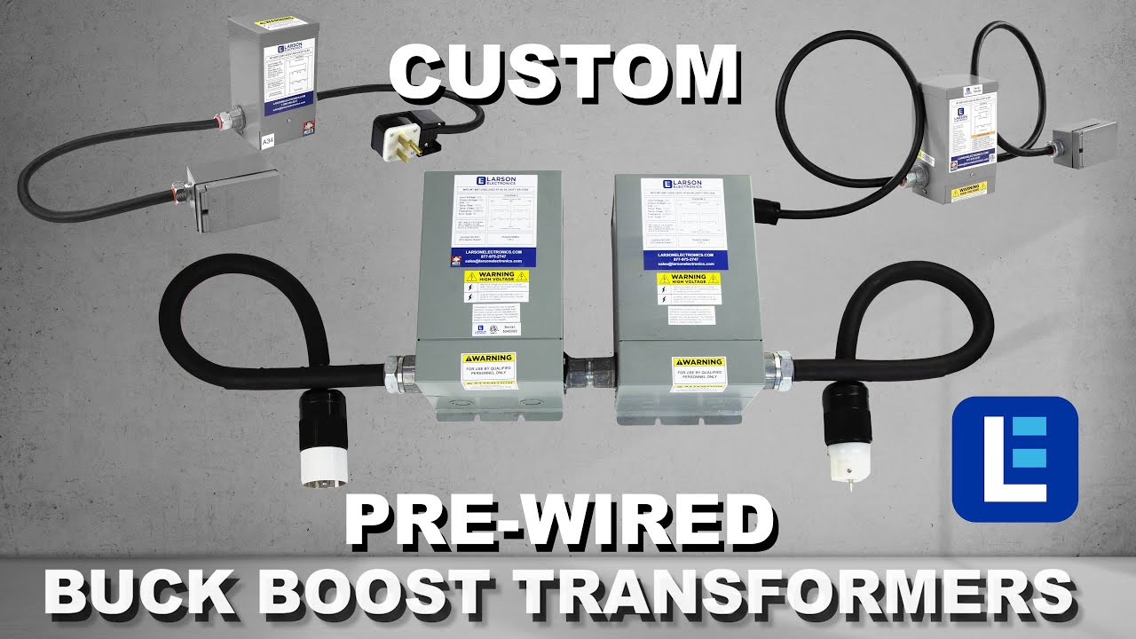 Larson Electronics - Custom Buck Boost Transformers - YouTube
