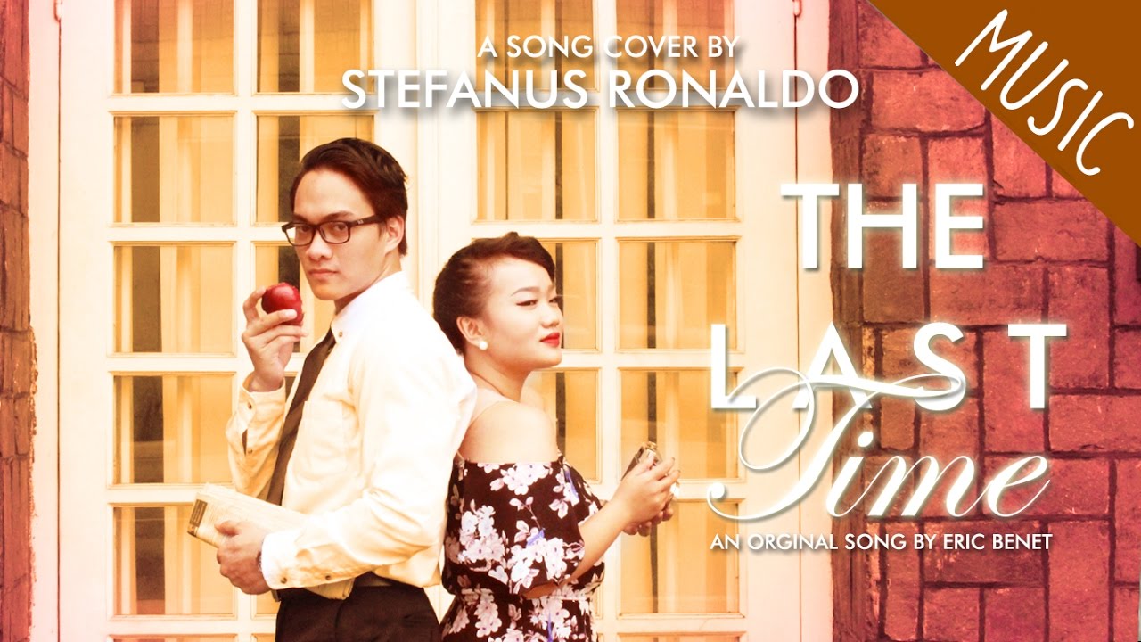 Eric Benet - The Last Time Cover by STEFANUS RONALDO - YouTube