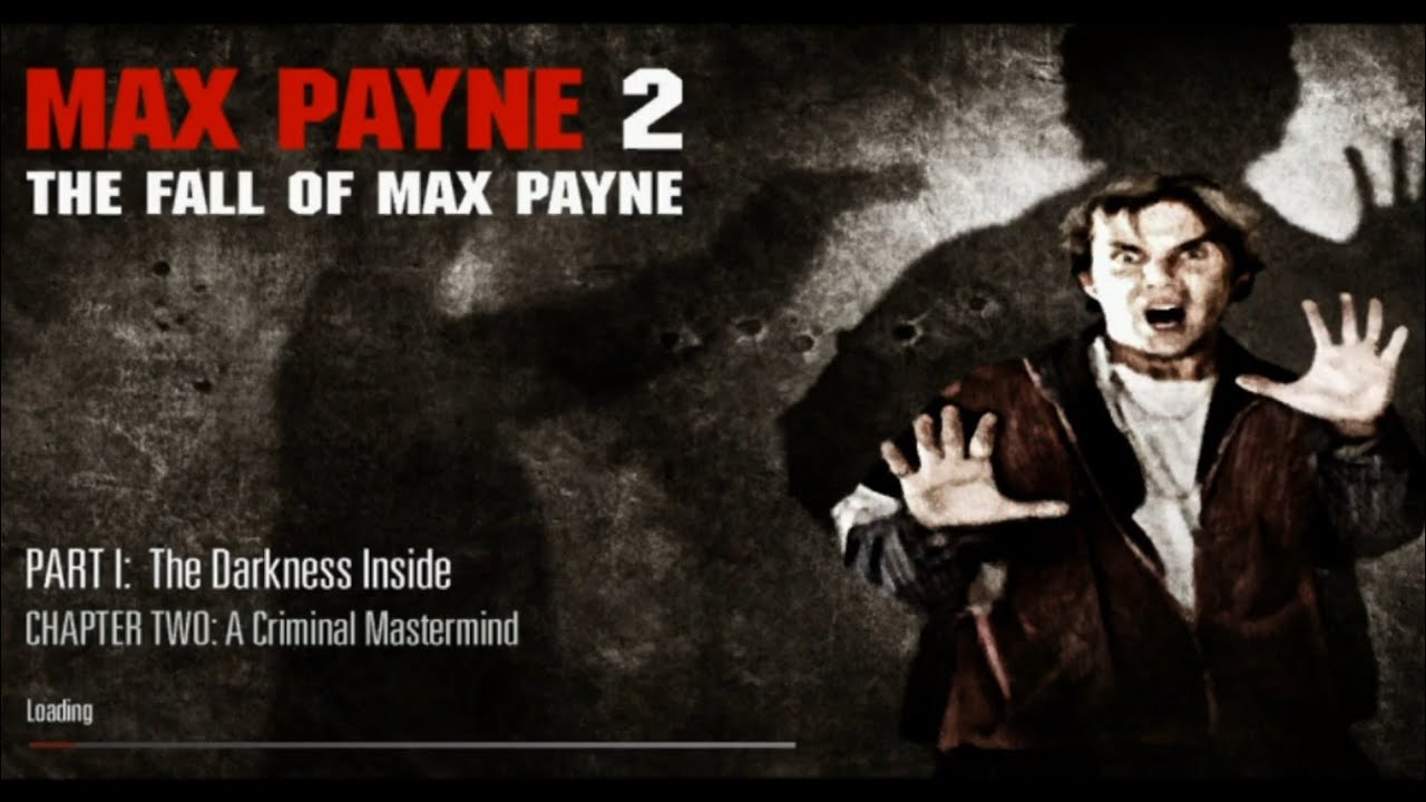 Max Payne 2: The Fall of Max Payne | Part 1: The Darkness Inside ...