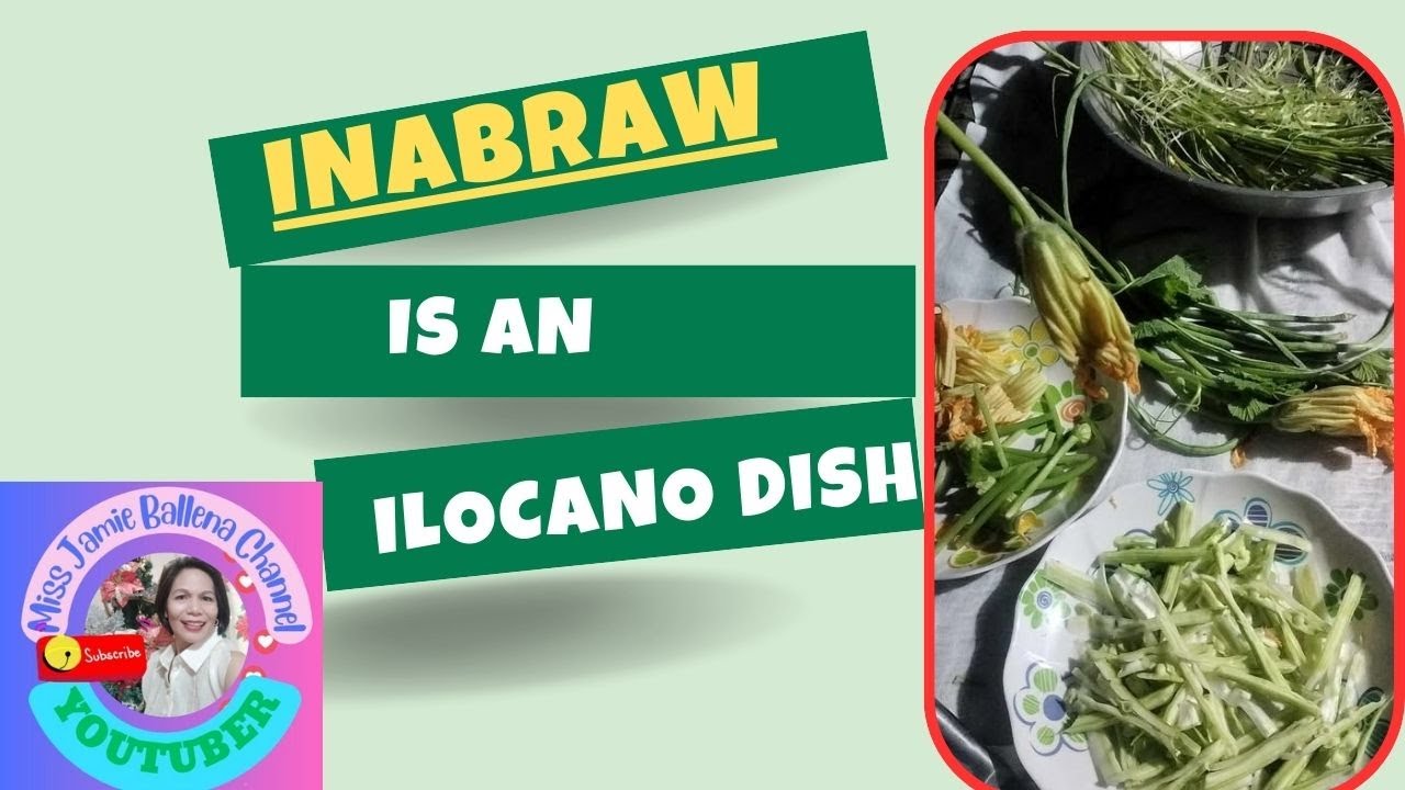 Inabraw, an ilocano dish - YouTube