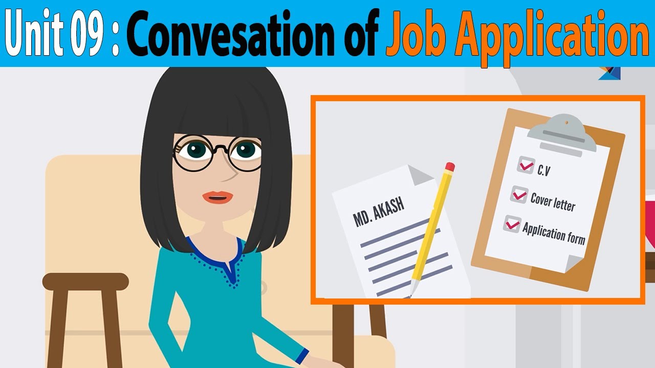 Learn English Unit 09: Conversation of Job Application preparation ...