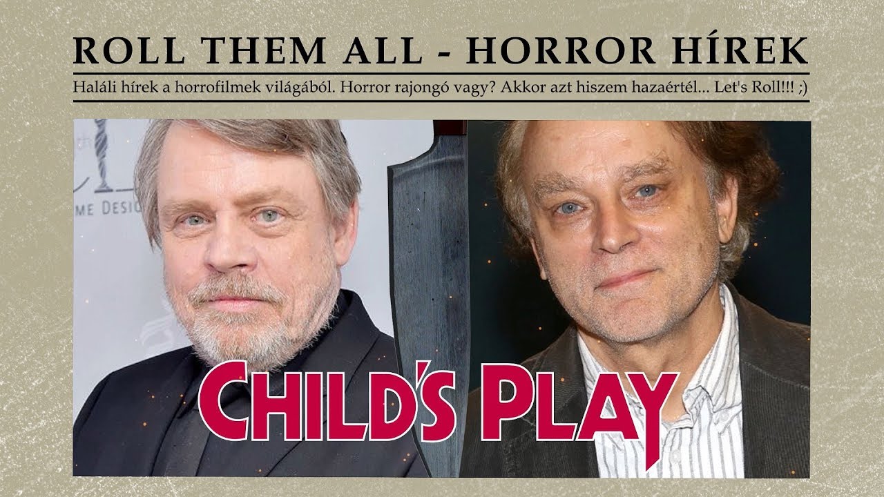 Chucky hangja, avagy Mark Hamill Vs Brad Dourif - Horror hírek - YouTube