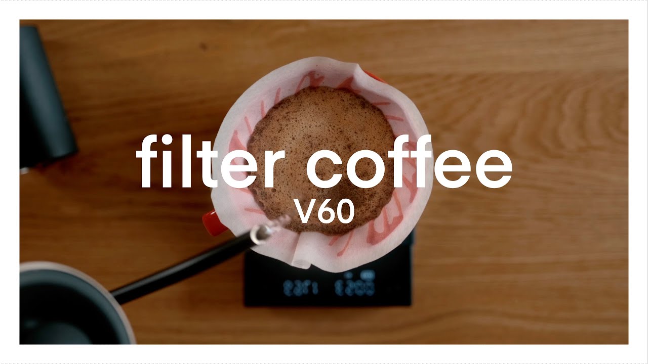 Filter Coffee - V60 - YouTube