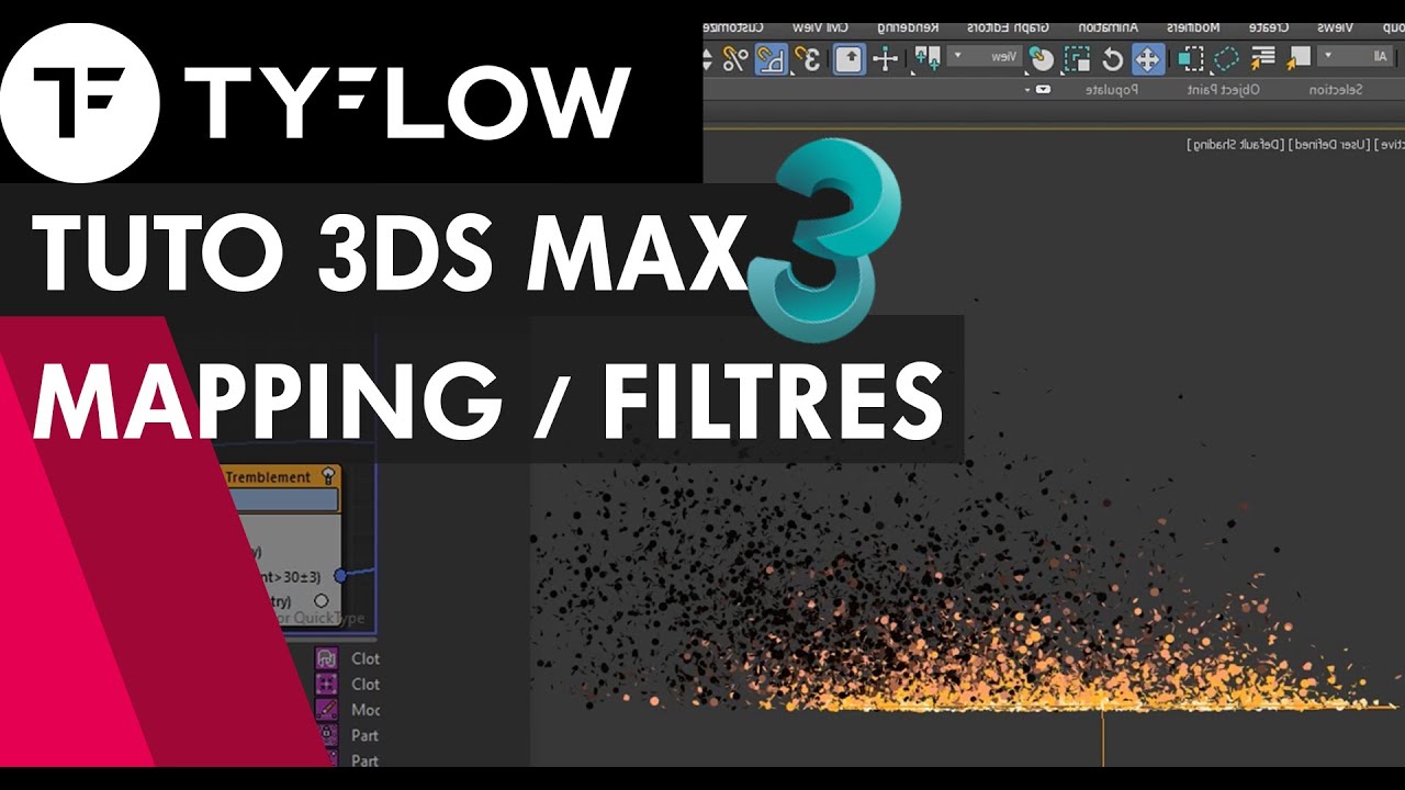 TUTO FR : 3ds Max - Partie 04 - tyFlow : le mapping / les filtres - YouTube