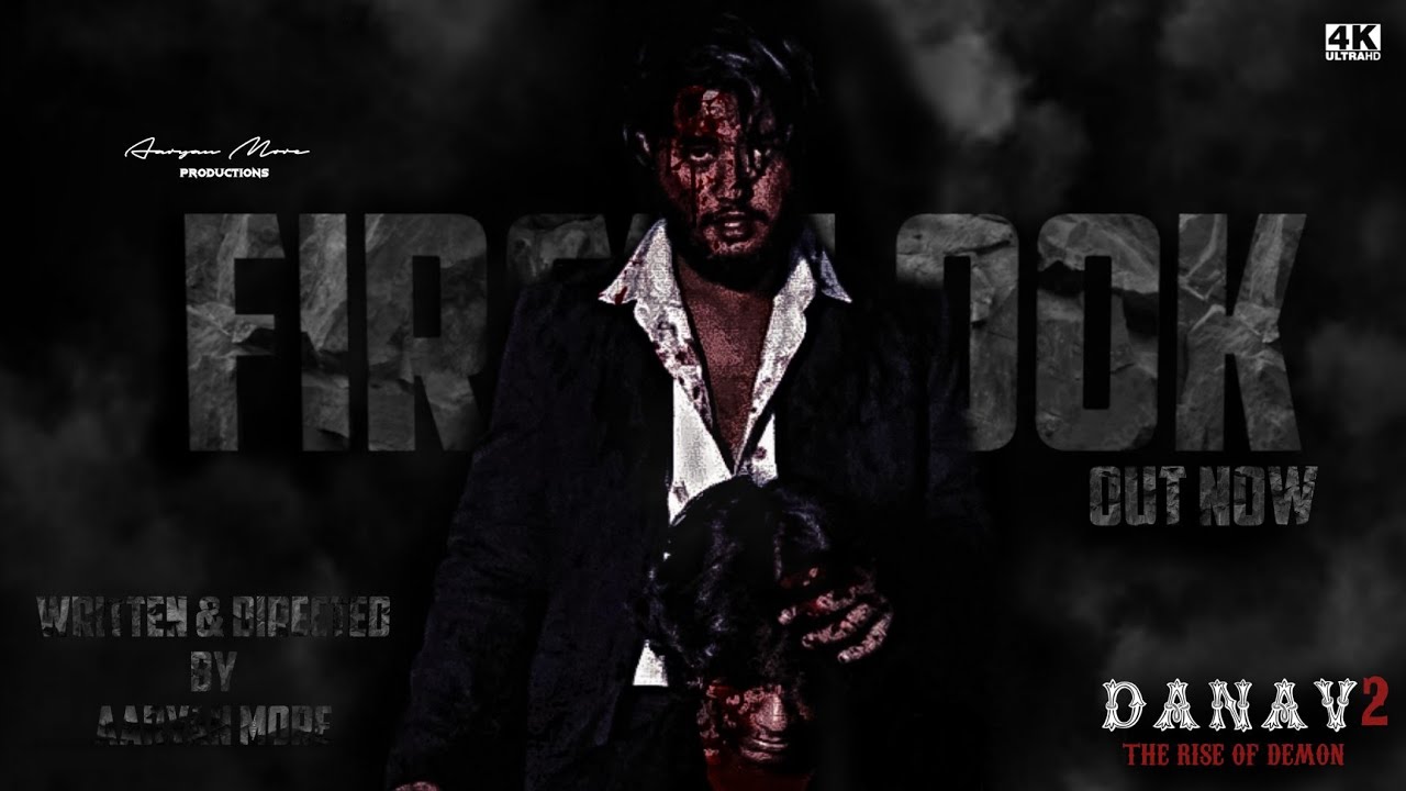 Danav -2 The Rise of Demon First Look Teaser | Aaryan More | Omkar ...