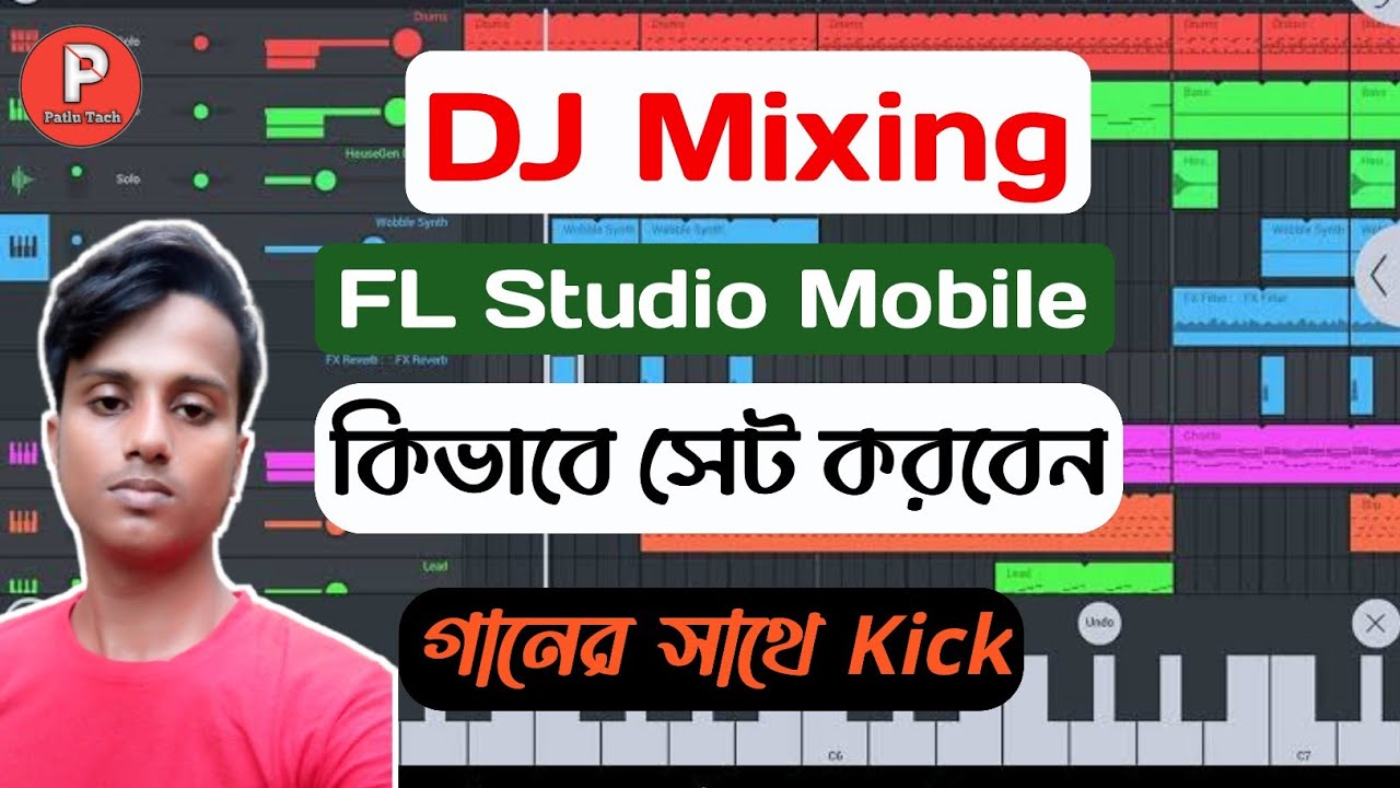 How To Make Dj Song on Fl Studio Mobile 2021 How To Mixing Song On ...