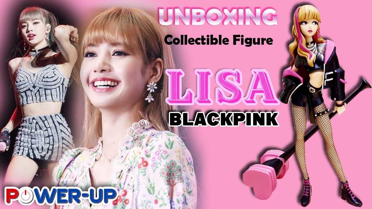 Unboxing : Lisa Blackpink Collectible Figure - YouTube