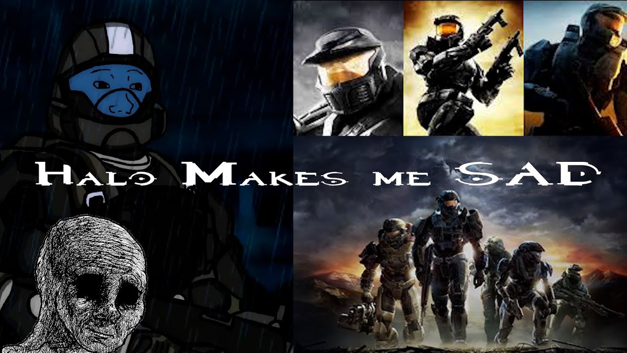 Halo Makes Me Sad - YouTube