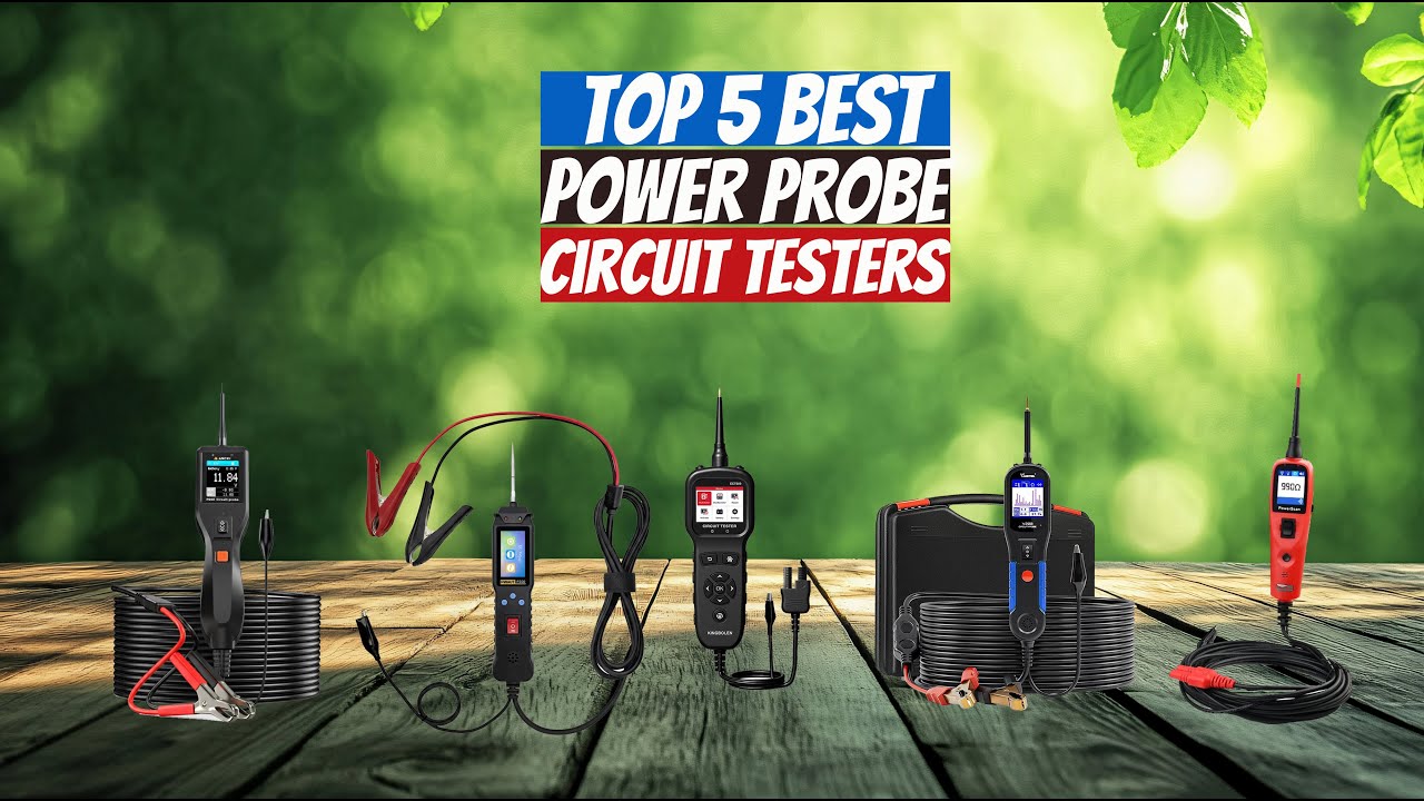 Top 5 Power Probe Circuit Testers | Best Automotive Electrical ...