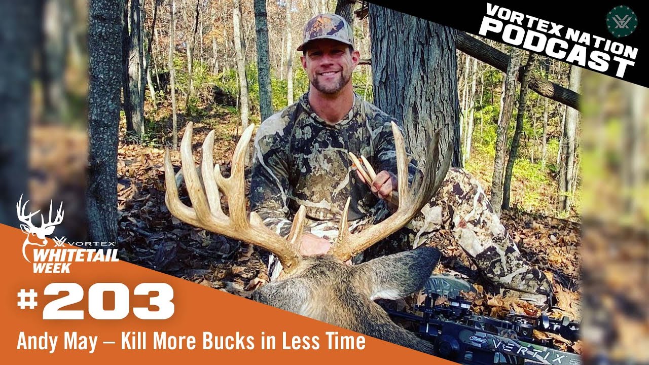 Ep. 203 | Andy May – Kill More Bucks in Less Time - YouTube